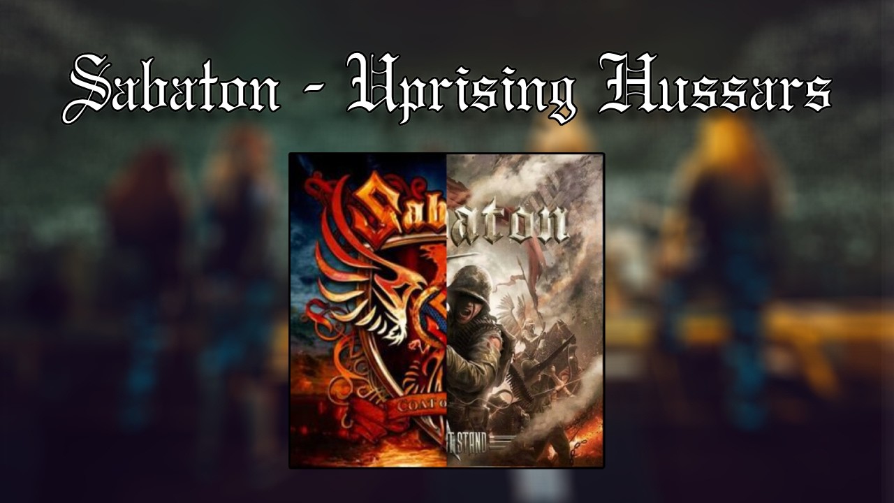Sabaton - Uprising Hussars - YouTube