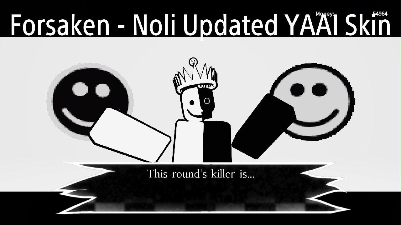 Roblox Forsaken - Noli Updated YAAI Skin Gameplay - YouTube