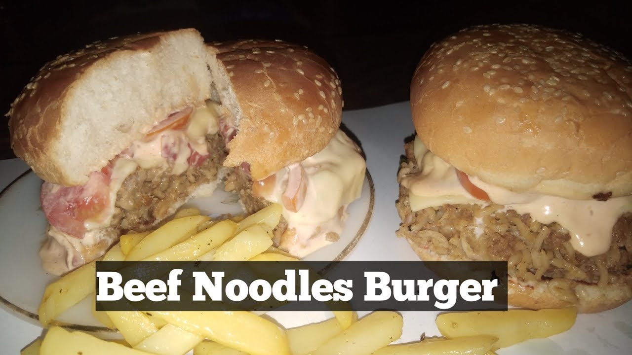 Beef Noodles Burger Recipe - Yummy Food By Fariha - YouTube