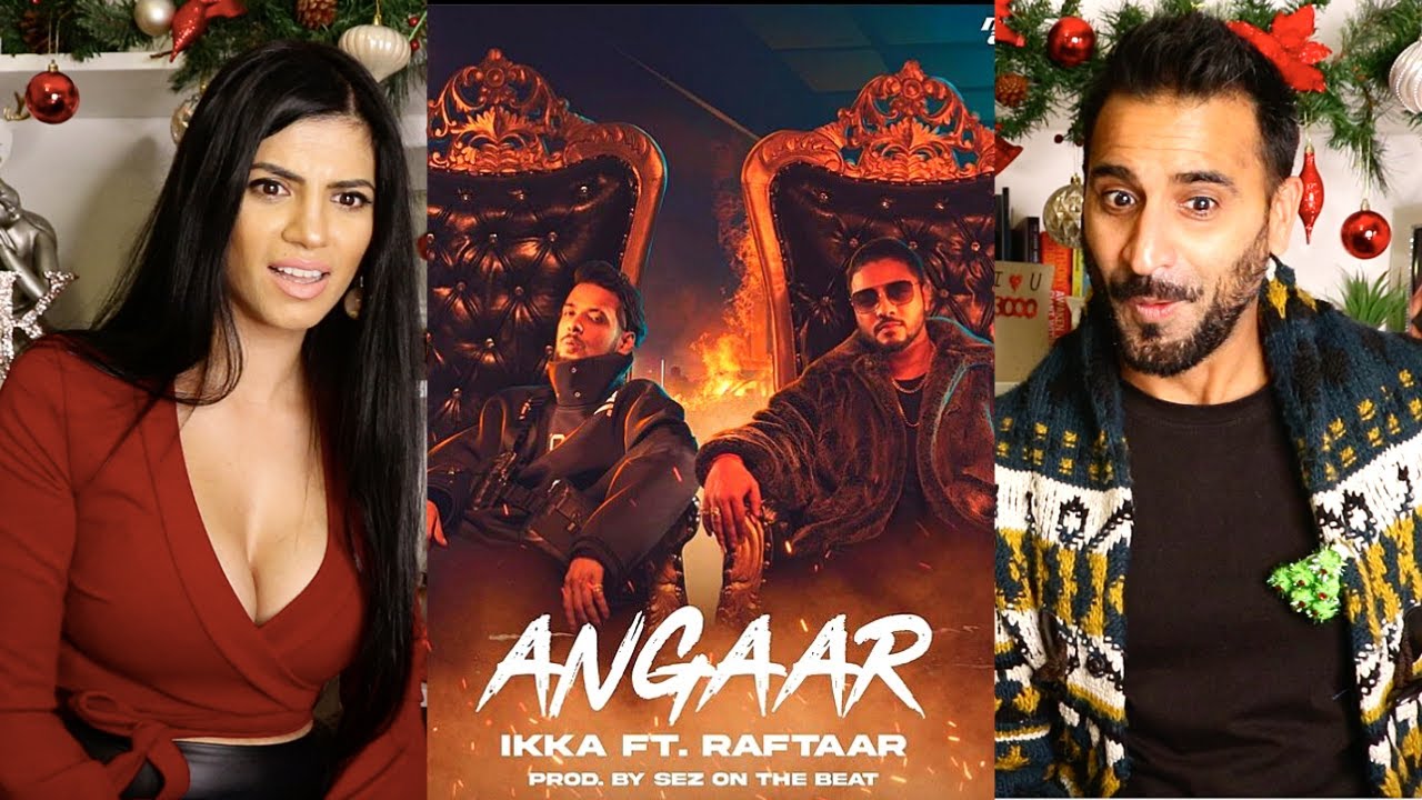 ANGAAR (Official Video)- IKKA Ft. Raftaar | Sez On The Beat | Mass Appeal India | Song REACTION ...