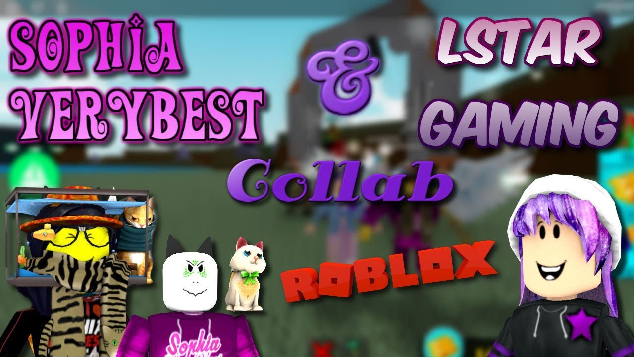 Roblox Collab #2 (Ft. SophiaVeryBest) | Roblox - YouTube