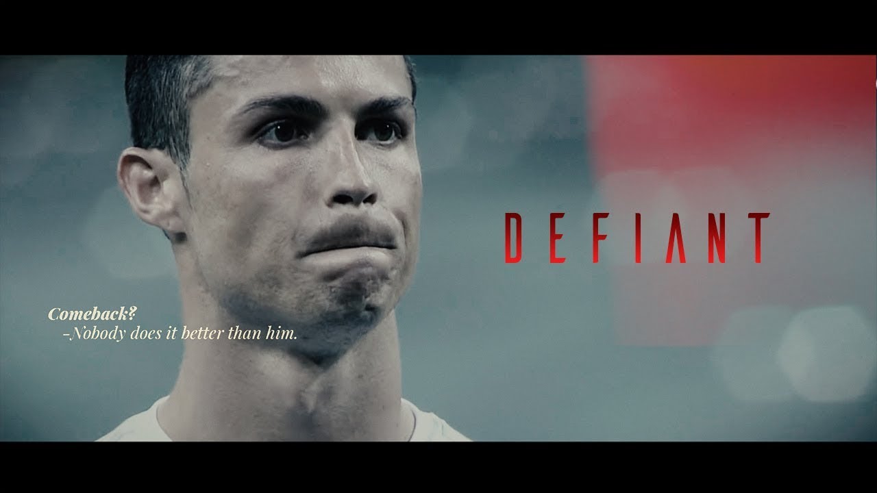 Cristiano Ronaldo - 'DEFIANT' - 2017/18 - Theatrical - HD - YouTube