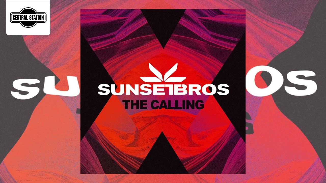 Sunset Bros - The Calling - YouTube