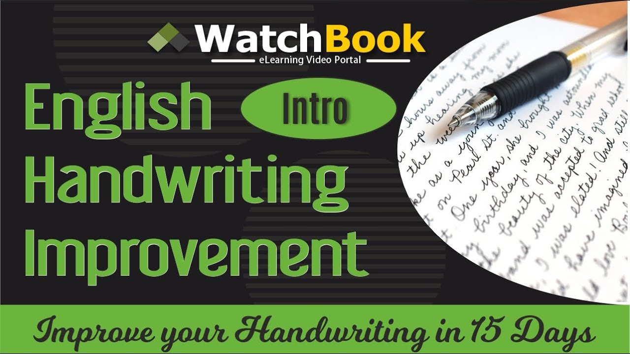 Intro | How to Improve your handwriting | Write Much Faster & Get A ...