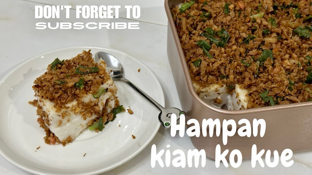 Resep hampan | kiam ko kue | kue talam ebi | kue tradisional kukus ...