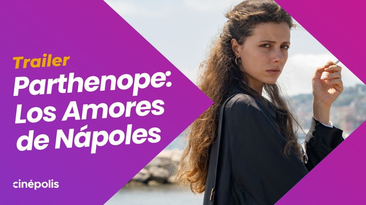 PARTHENOPE: LOS AMORES DE NÁPOLES | TRAILER - YouTube