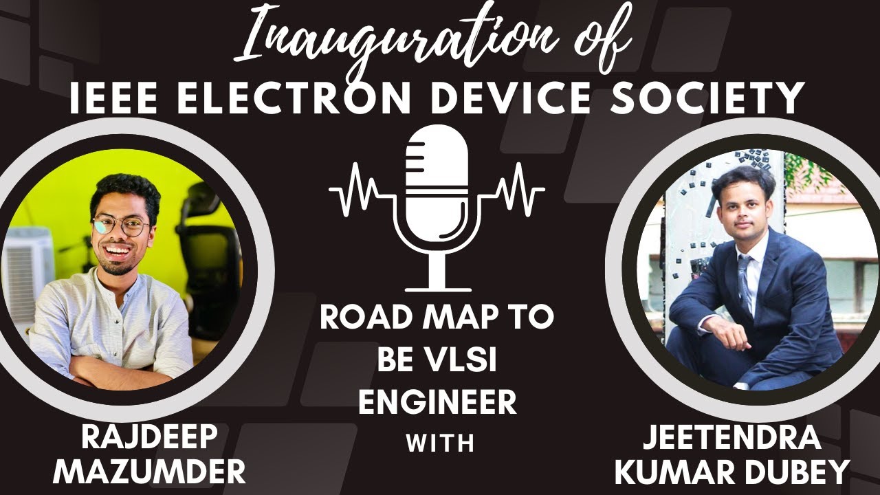 Inauguration of IEEE Electron device society, and webinar by industry ...