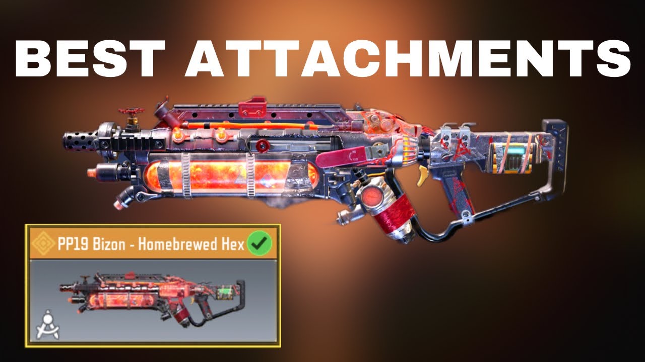 *Best* Attachments for PP19 BIZON HOMEBREWED HEX in COD MOBILE 2022 ...