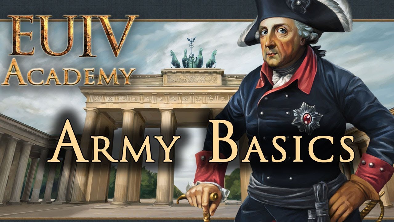 EU4 Academy: Army Basics - Europa Universalis IV (EUIV) Tutorial (Beginners) - YouTube