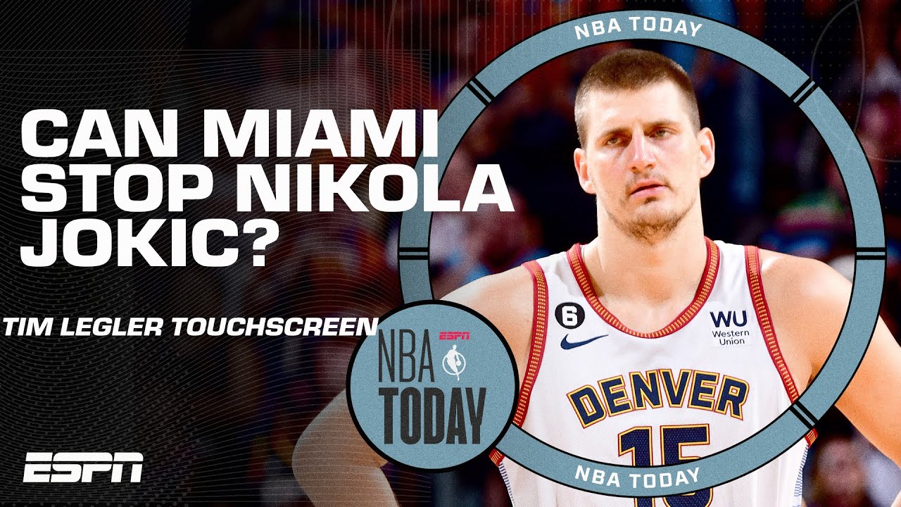 Tim Legler Touchscreen: How can the Heat guard Nikola Jokic?! | NBA ...