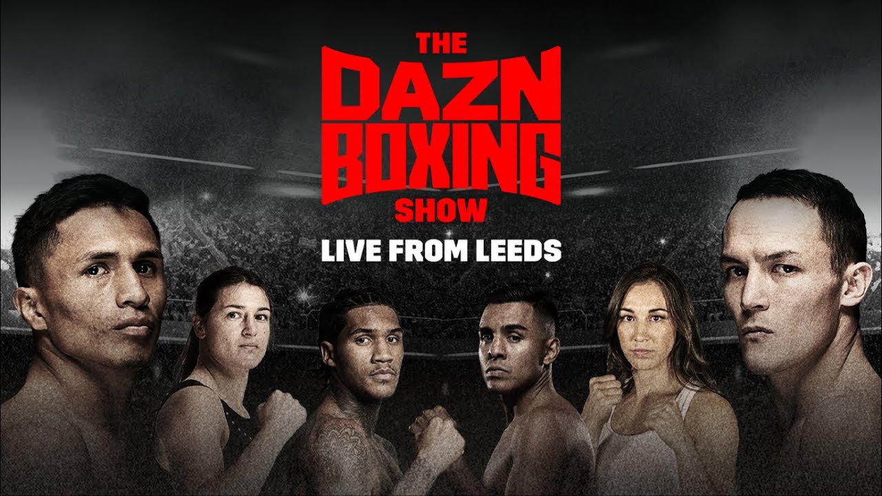 DAZN Boxing Show From Leeds (ft. Eddie Hearn, Jessica McCaskill, & More ...