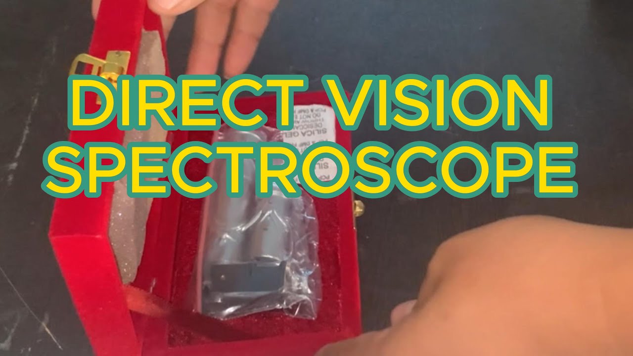 DIRECT VISION SPECTROSCOPE #science #gemstone #dealershipbusiness Direct View Spectroscope - YouTube