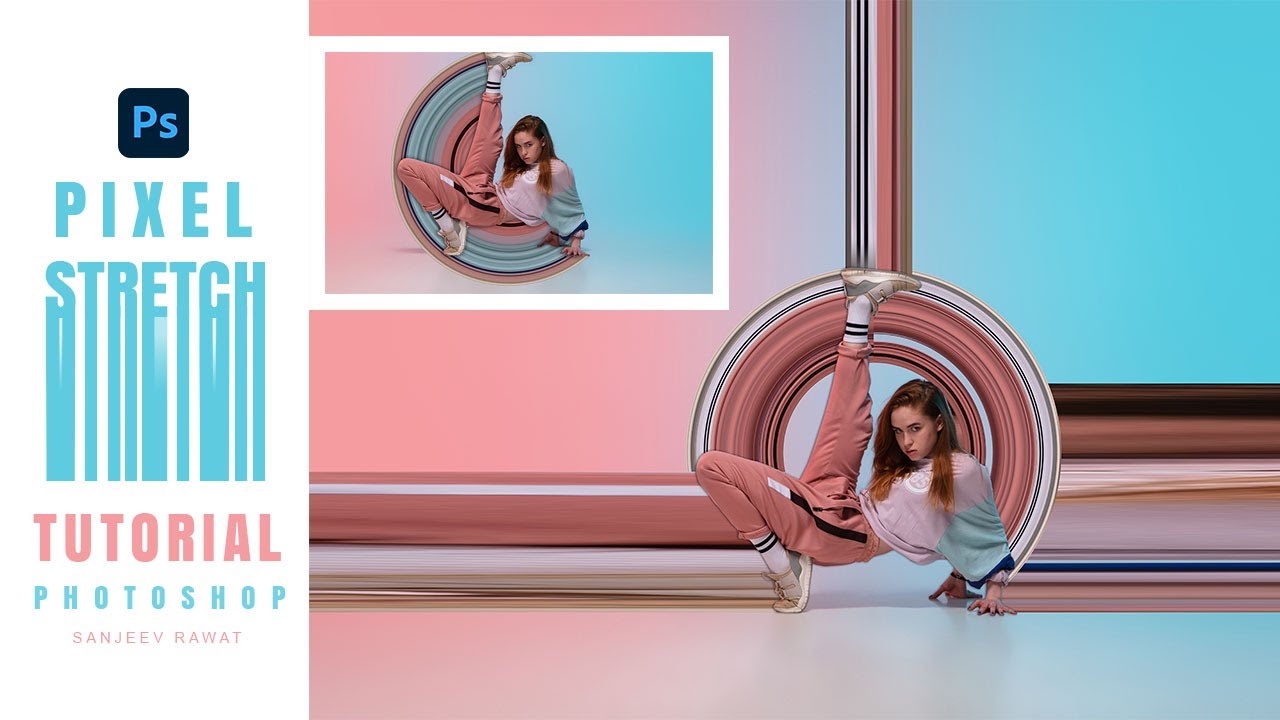 Photoshop Pixel Stretch Effect Tutorial | Step-by-Step Tutorial - YouTube