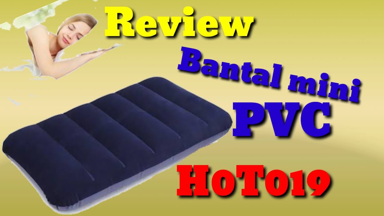 Review Bantal Mini Tiup PVC H0T019 - YouTube