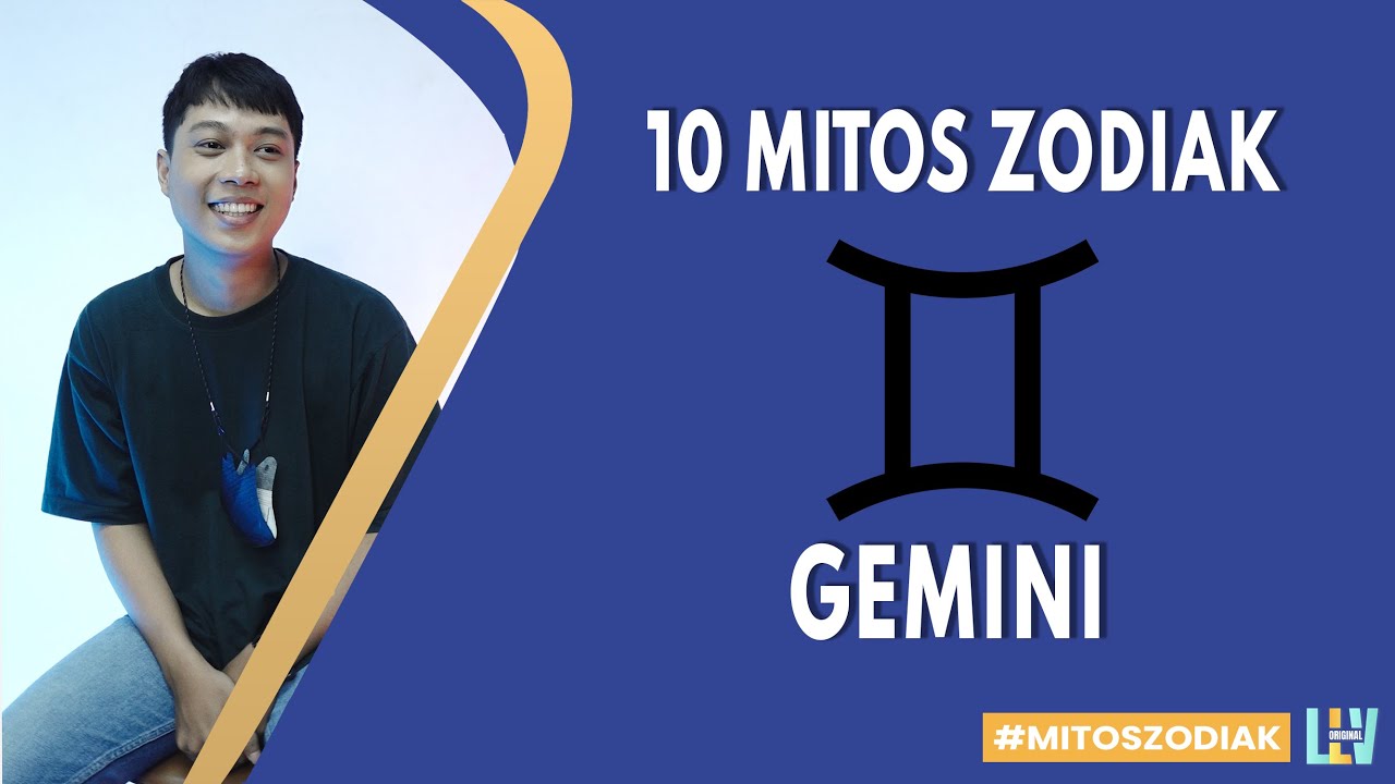 10 MITOS GEMINI YANG SUPER AKURAT! | LLV ORIGINAL - YouTube