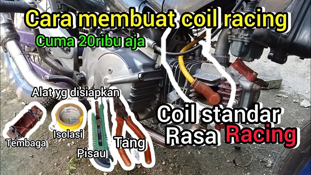 cara membuat coil racing dari coil standar - YouTube