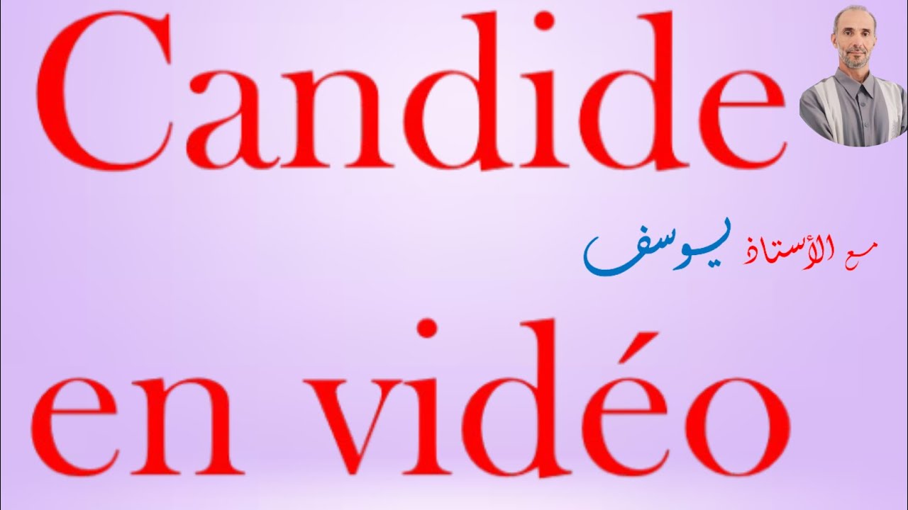 Une série de vidéo pour comprendre Candide. - YouTube