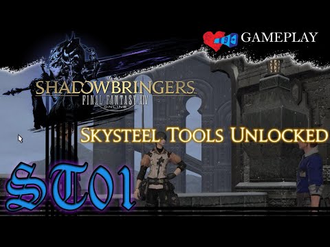 SHADOWBRINGERS Skysteel Tools: Work It Harder, Make It Better Part 01 ...