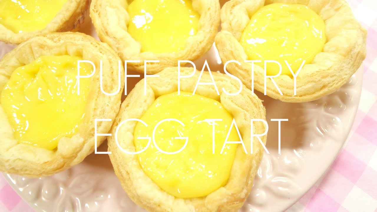 FLUFFY PUFF PASTRY EGG TARTS - YouTube