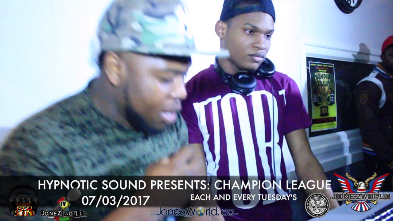 CHAMPION LEAGUE -WHO RUNZ DA ENDZ (LONDON) SOUND CLASH PT 2- 07/03/2017 ...