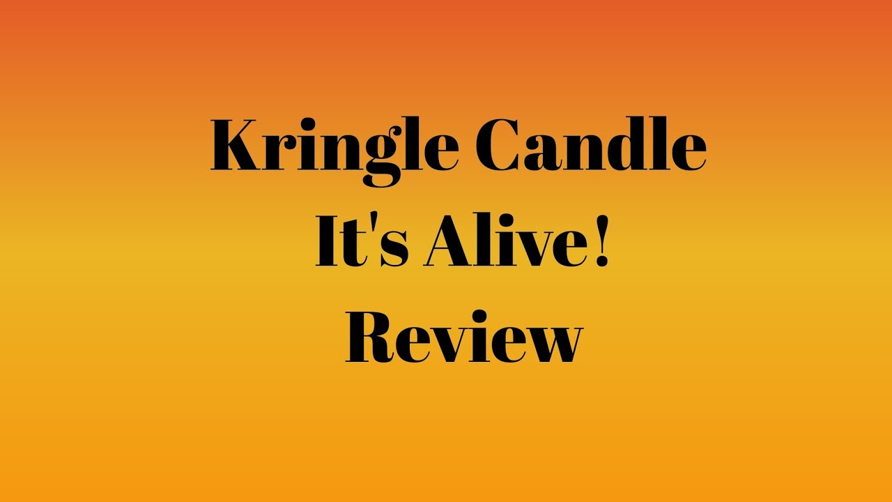 Kringle Candle It's Alive! Review - YouTube