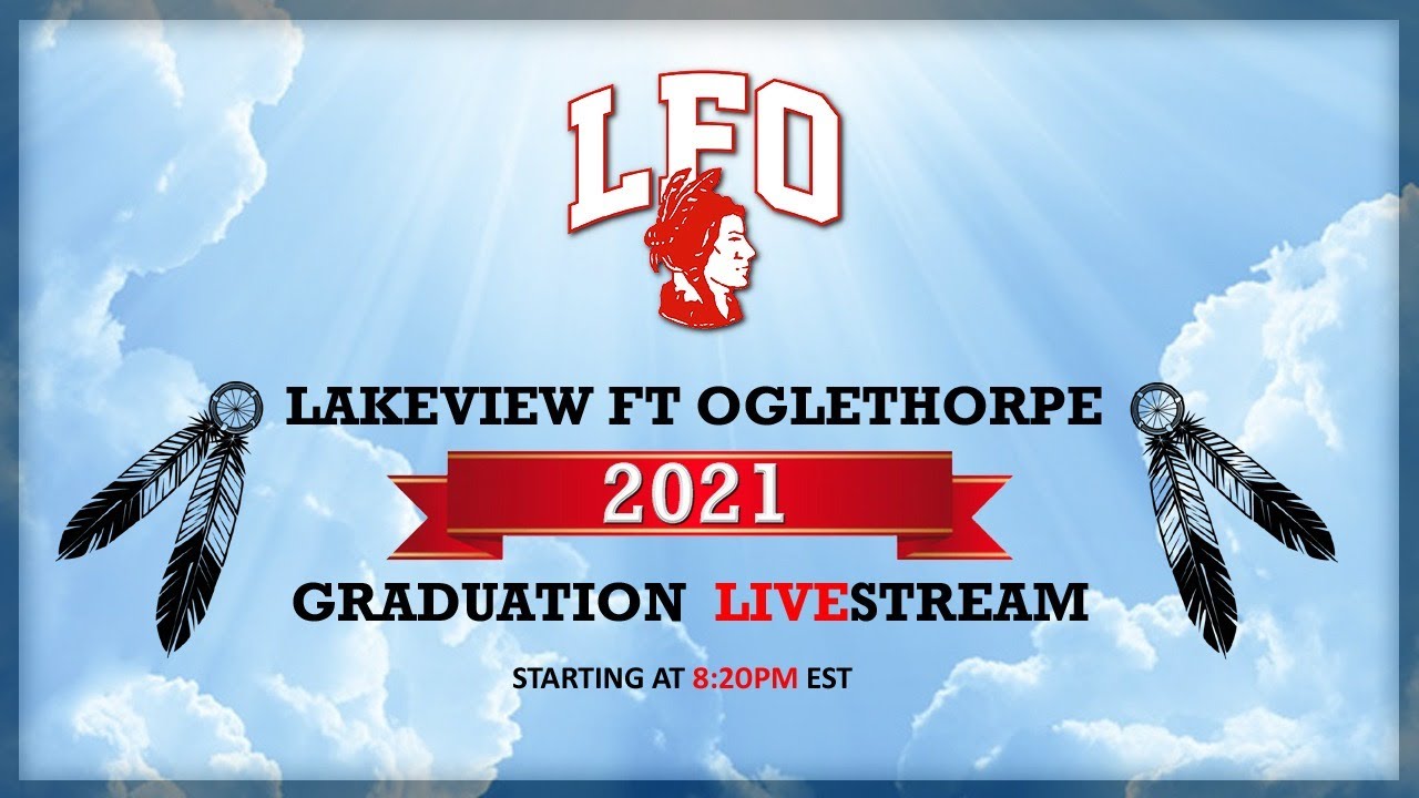 Lakeview Fort Oglethorpe High School - YouTube