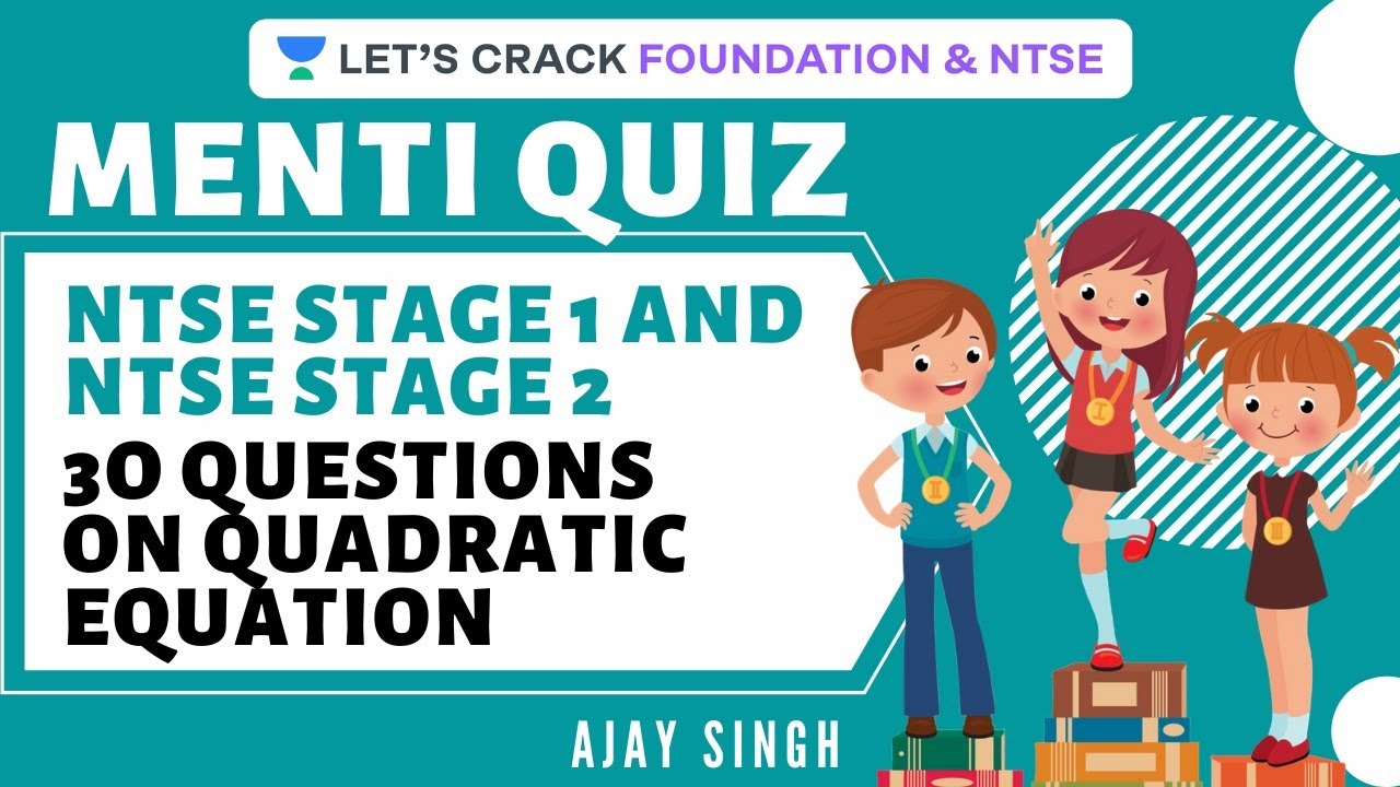 Menti Quiz | 30 Questions of Quadratic Equation | Mathematics NTSE ...