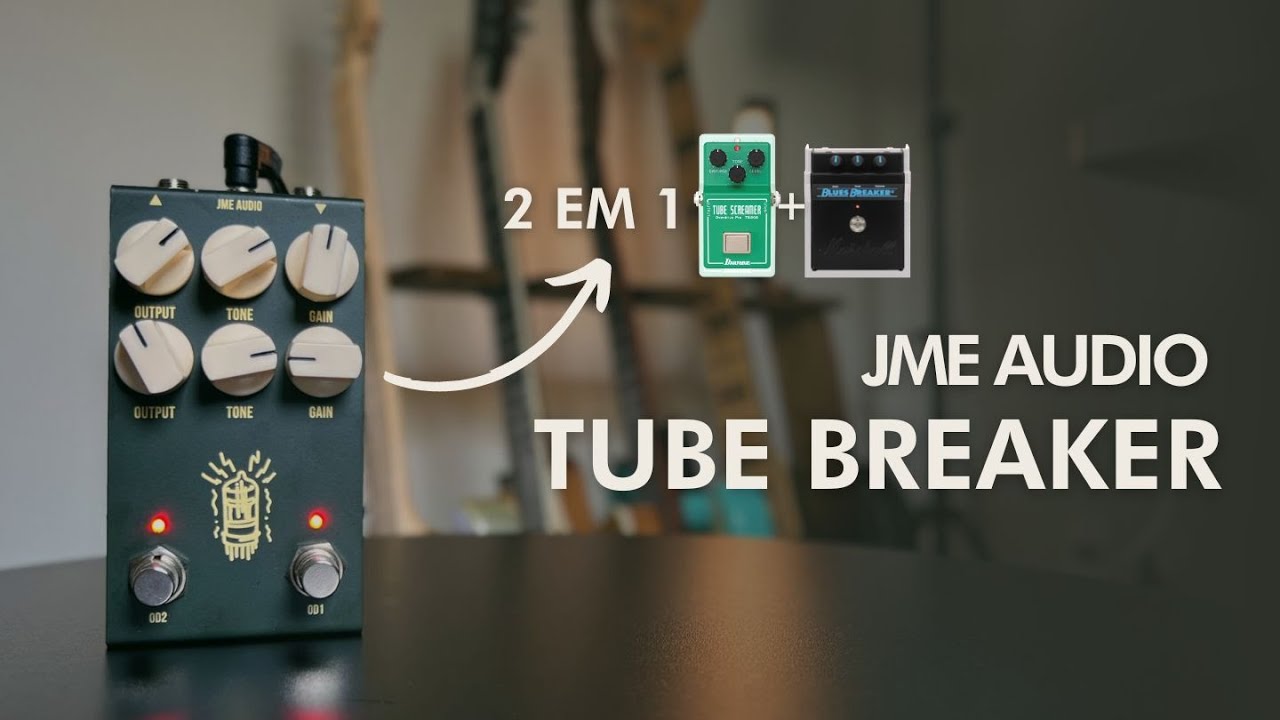 JME AUDIO | TUBE BREAKER | DUO OVERDRIVE - YouTube