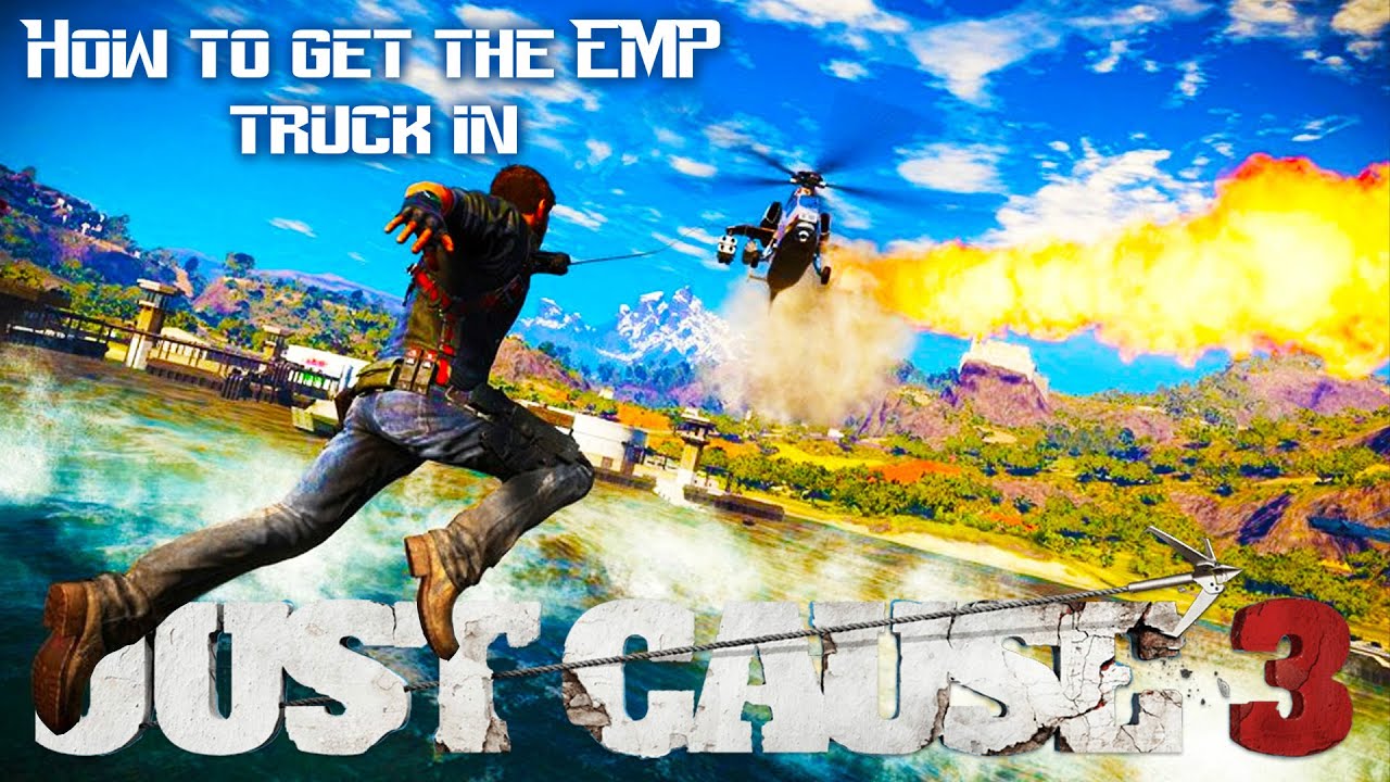 How to get the EMP truck in Just Cause 3 Freeroam! // Spawn Location ...