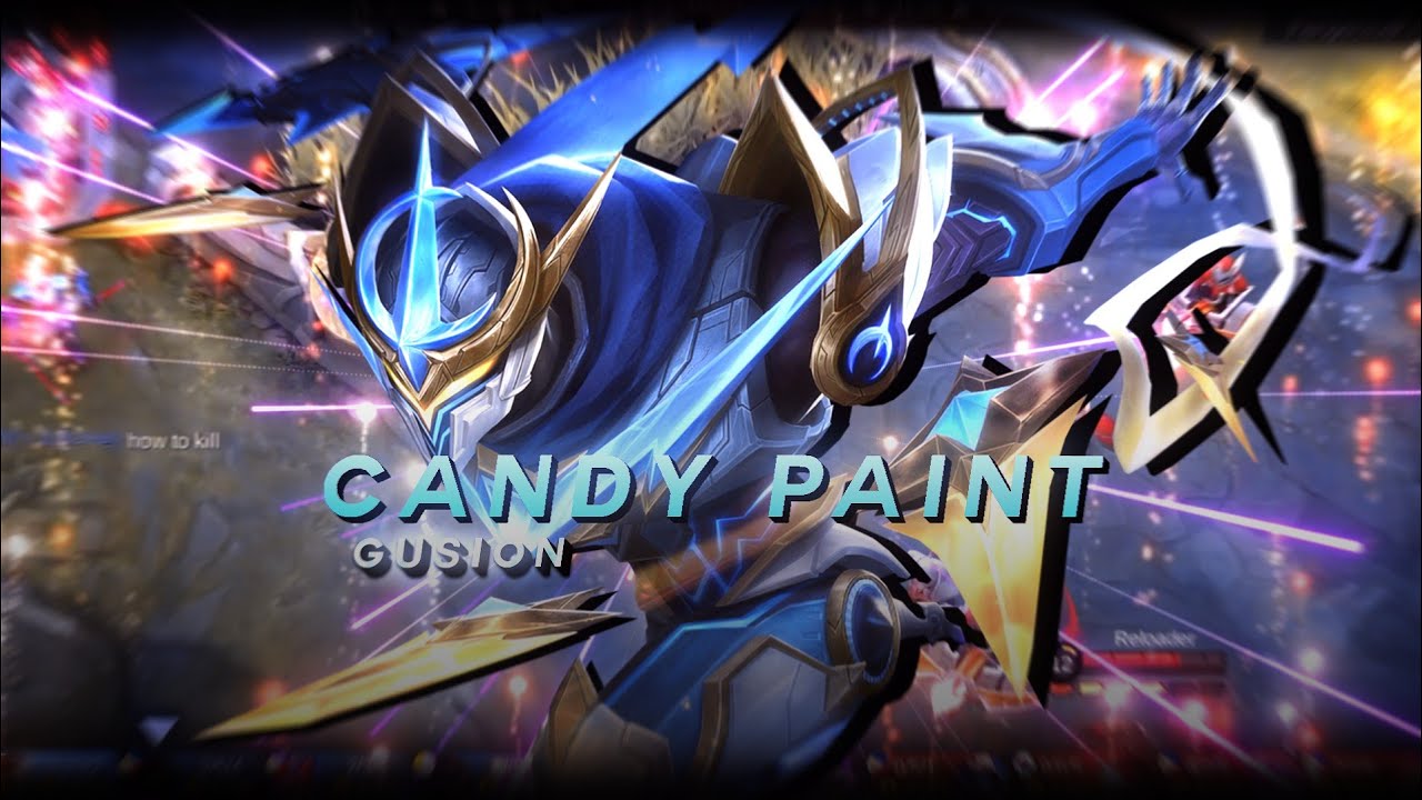 Candy Paint - MLBB [GMV/EDIT] Roto - YouTube