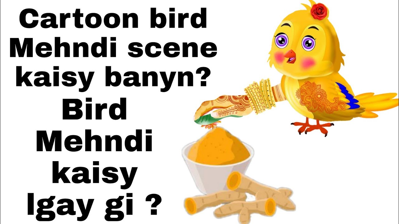 How to Make Bird Mehndi scene In Kinemaster? Bird Bride ko Mehndi kaisy ...