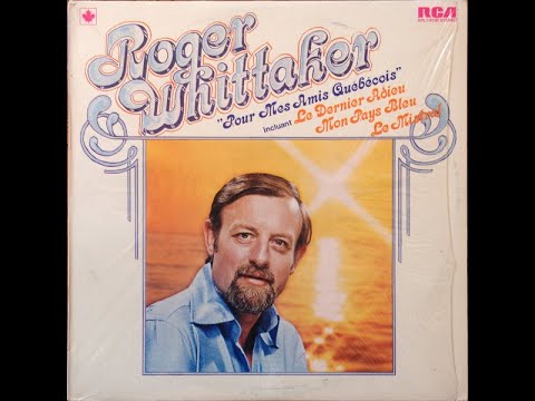 Roger Whittaker - Une rose pour Isabelle ~ A rose called Isabelle ...