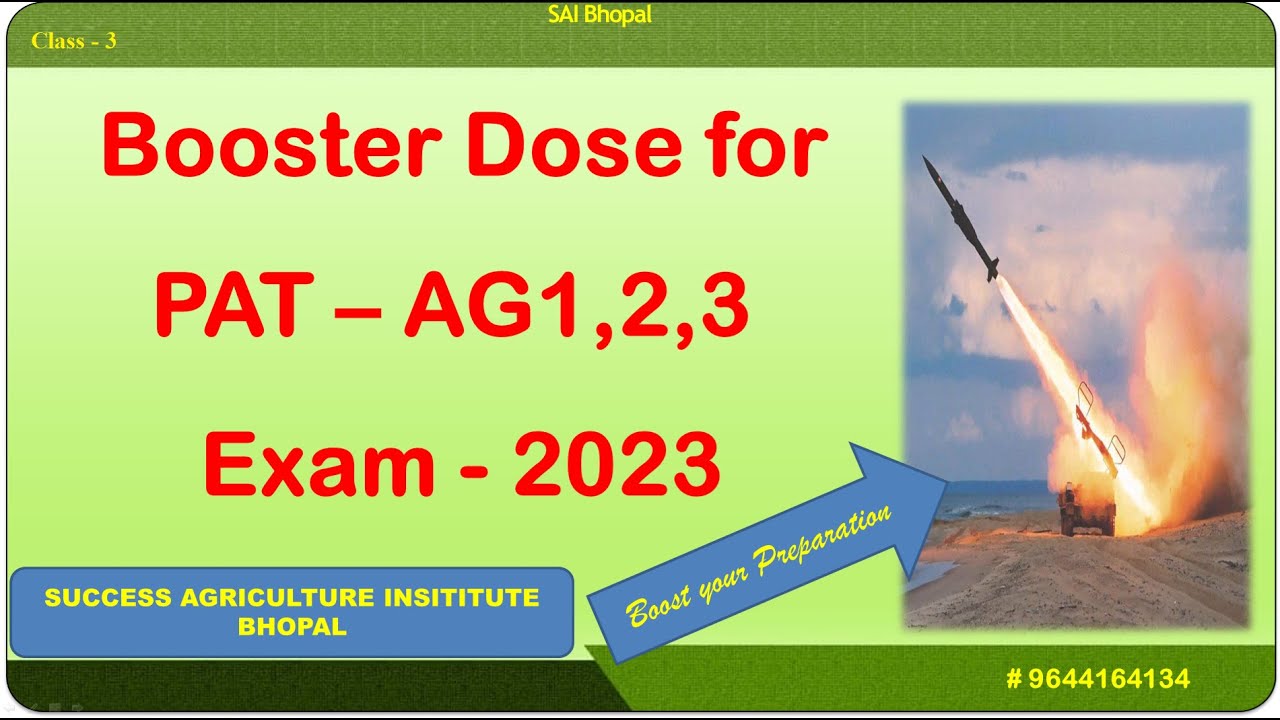 Booster Class-03 for PAT AG-1,2,3 - YouTube