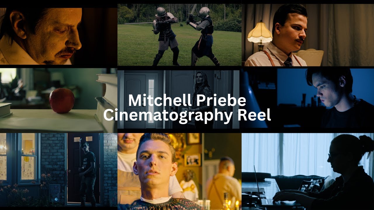 Mitchell Priebe Cinematography Reel - YouTube