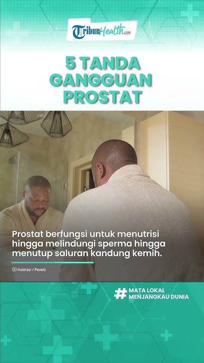 Waspadai Ejakulasi Terasa Sakit Bisa Jadi Tanda Gangguan Prostat, Kenali Jenis yang Harus ...