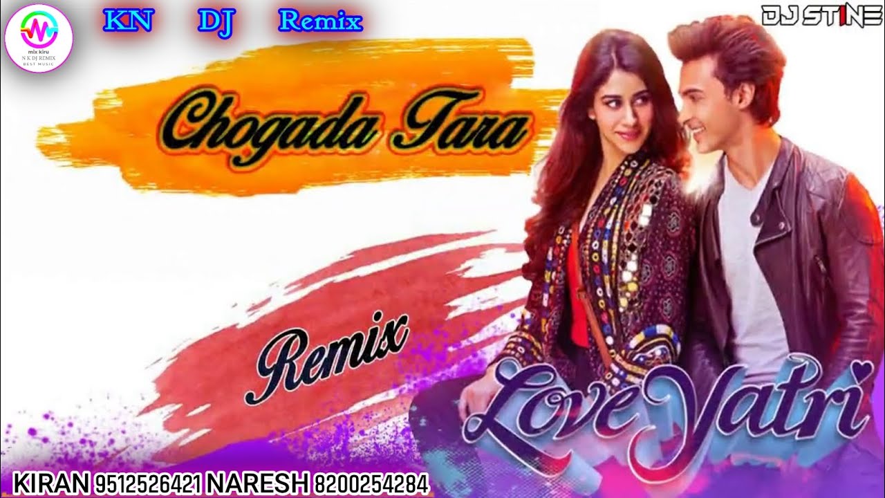 Chogada Song Dj Remix | Loveyatri | Aayush Sharma | Warina Hussain ...