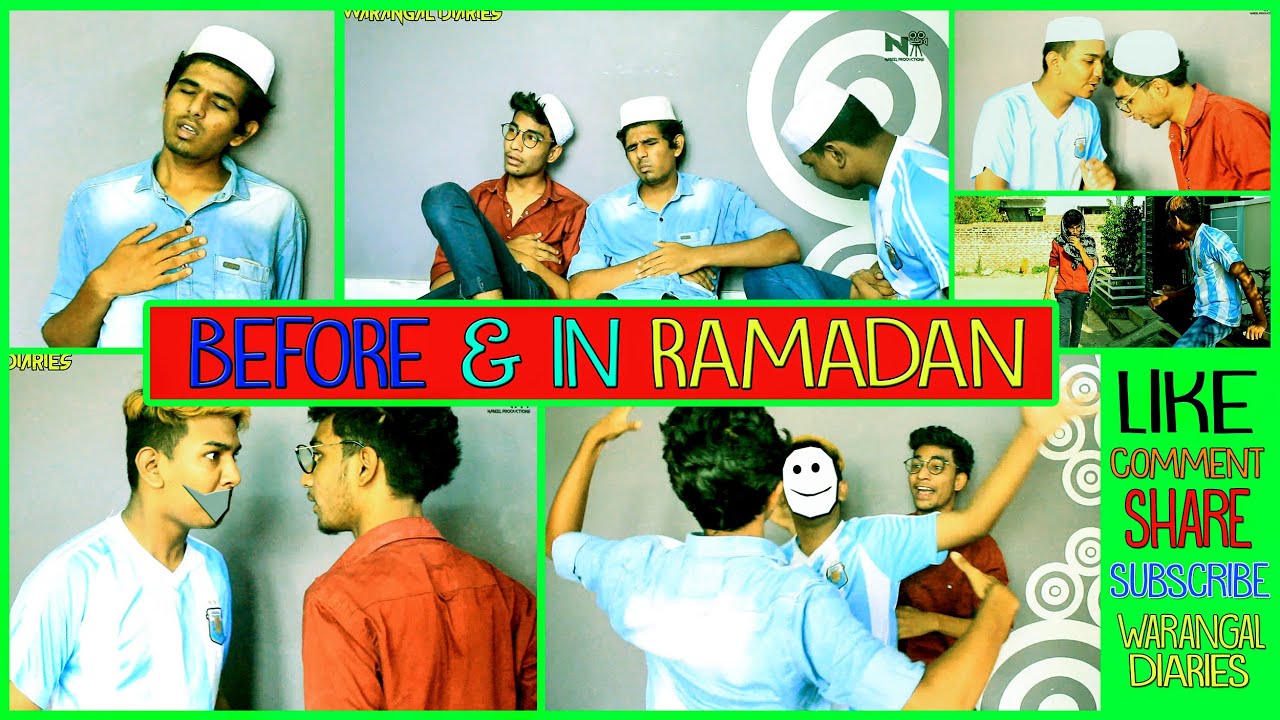 Before And In Ramadan || Hilarious Humour || Warangal Diaries || Must ...