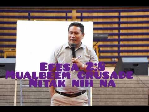 EVAN. THANG LAM MUNG/ MUALBEEM CRUSADE DAY 2 - YouTube