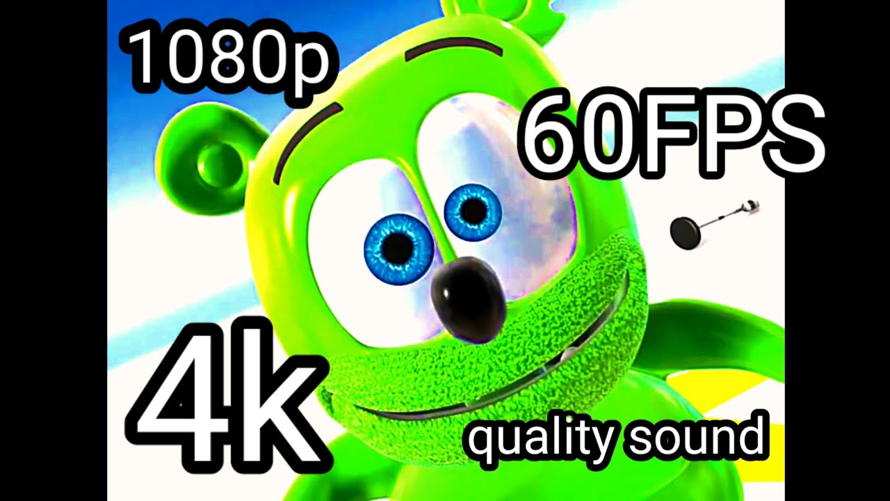 Gummibär 60FPS 1080P 4k super quality sound - YouTube