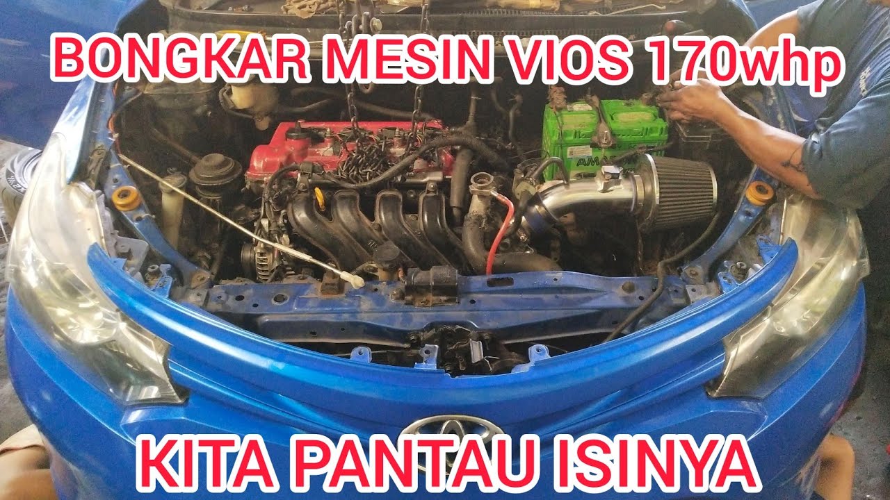 Engine Refresh Toyota Vios 170whp+ 1nz-fe | Toyota Vios - YouTube