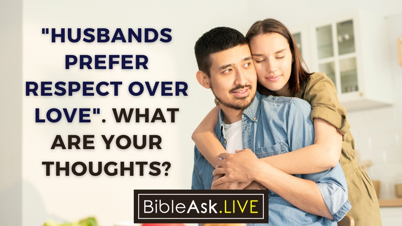 "Husbands prefer respect over love". What are your thoughts? - YouTube