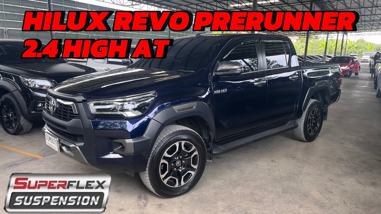 Hilux Revo Prerunner 2.4 High AT ปี 2022 สี dark blue mica #superflex # ...