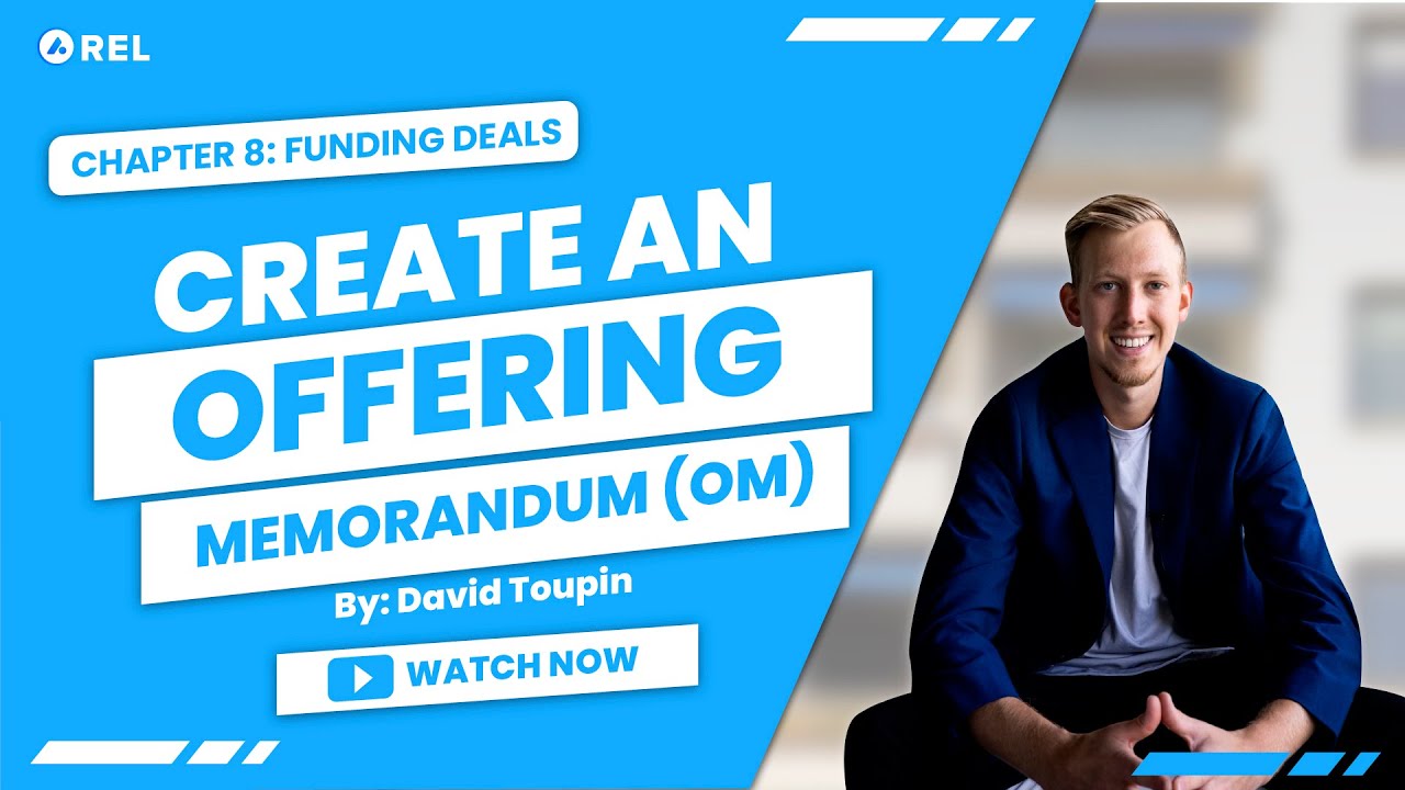 Creating an Offering Memorandum for a Syndication | REL Training 028 ...