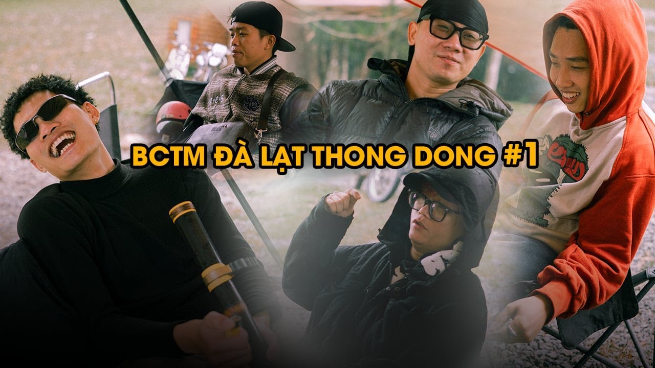 BCTM ĐÀ LẠT #1 : Chuyến đi camp rừng cùng "rapper trẻ" Young H - YouTube