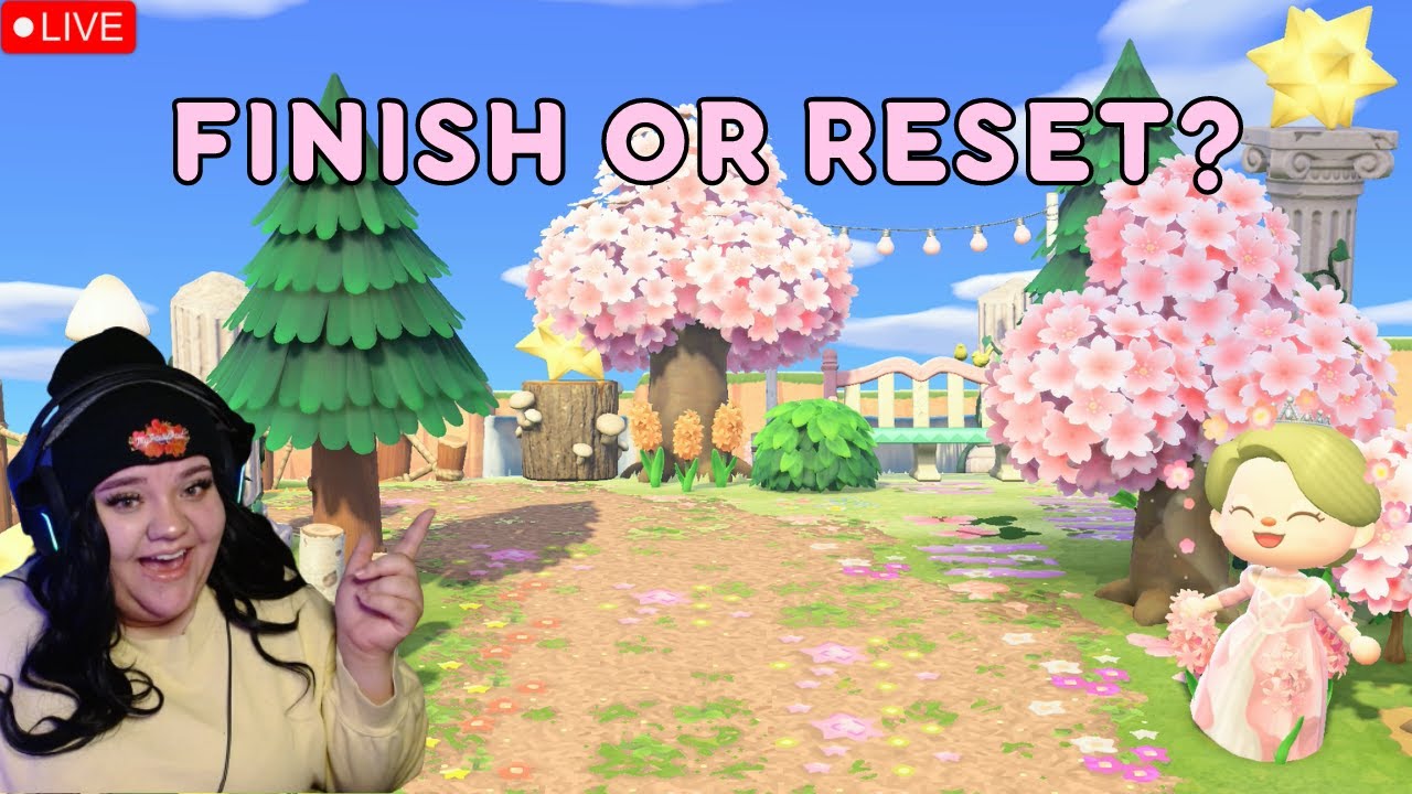 🔴FINISH OR RESET? | Animal Crossing New Horizons - YouTube