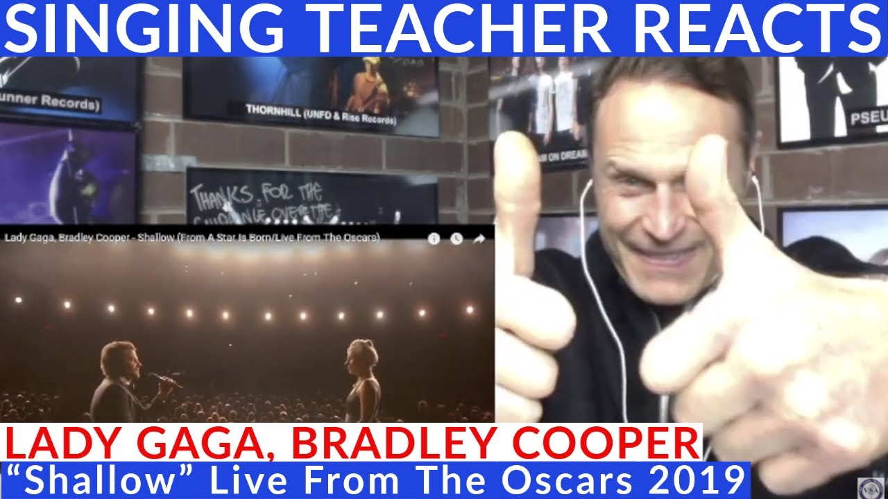 Singing Coach Reacts - Lady Gaga, Bradley Cooper "Shallow" Live From The Oscars 2019 - YouTube