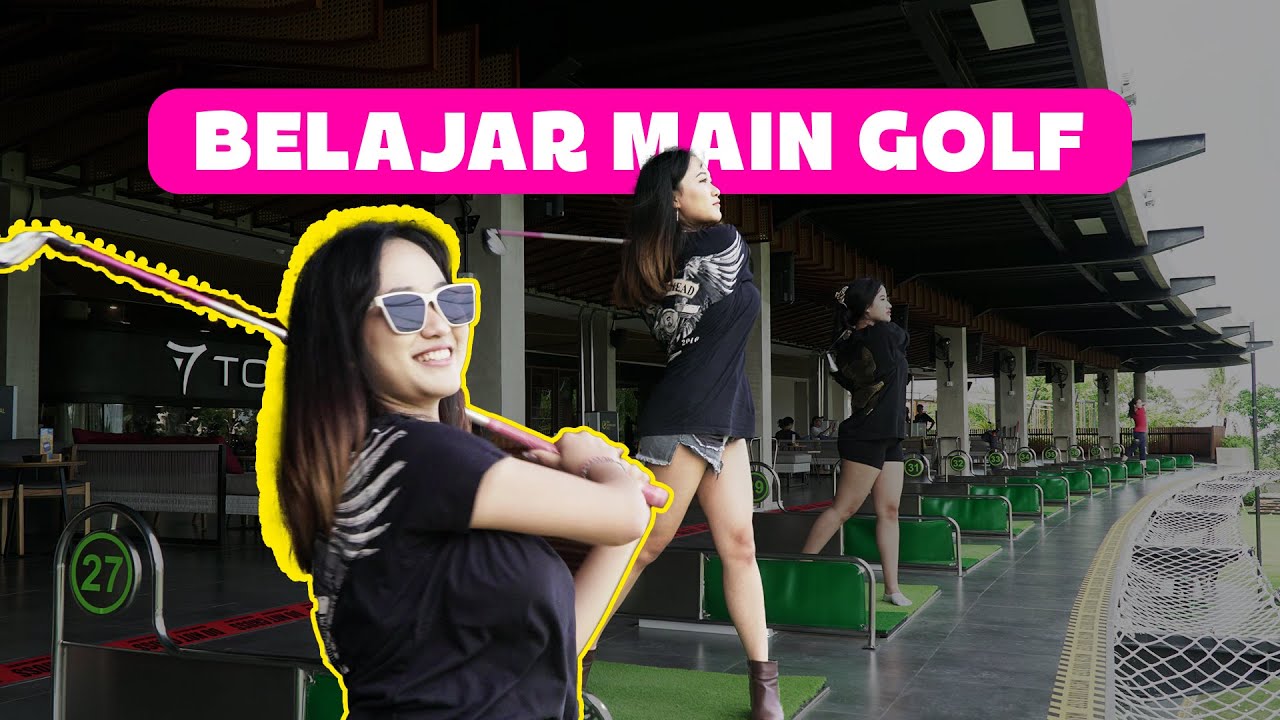 Main golf di driving range terbesar di Bali! AKINA EMANG BISA MAIN GOLF ...