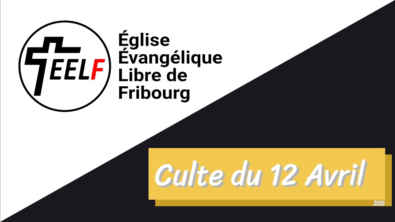 Culte EELF 12.04.20 - YouTube