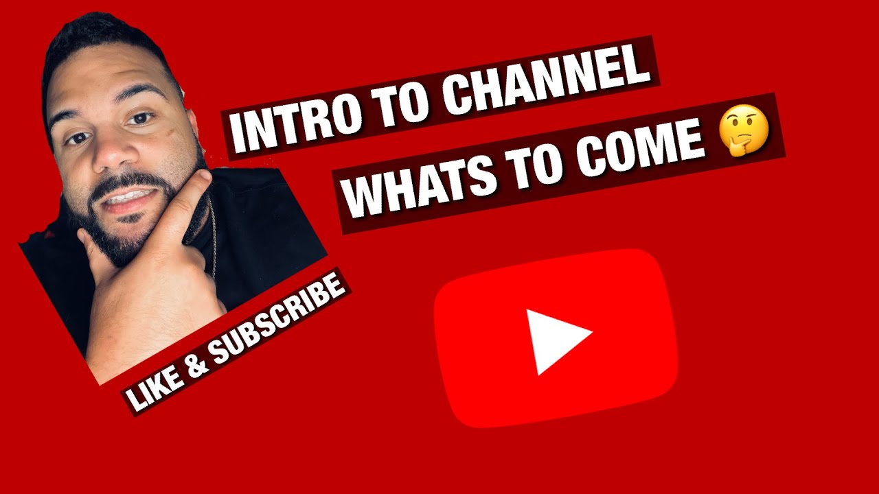 Intro to my channel and what’s to come. - YouTube