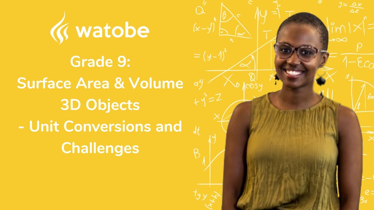 Grade 9 - Surface Area & Volume 3D Objects (unit conversions and ...